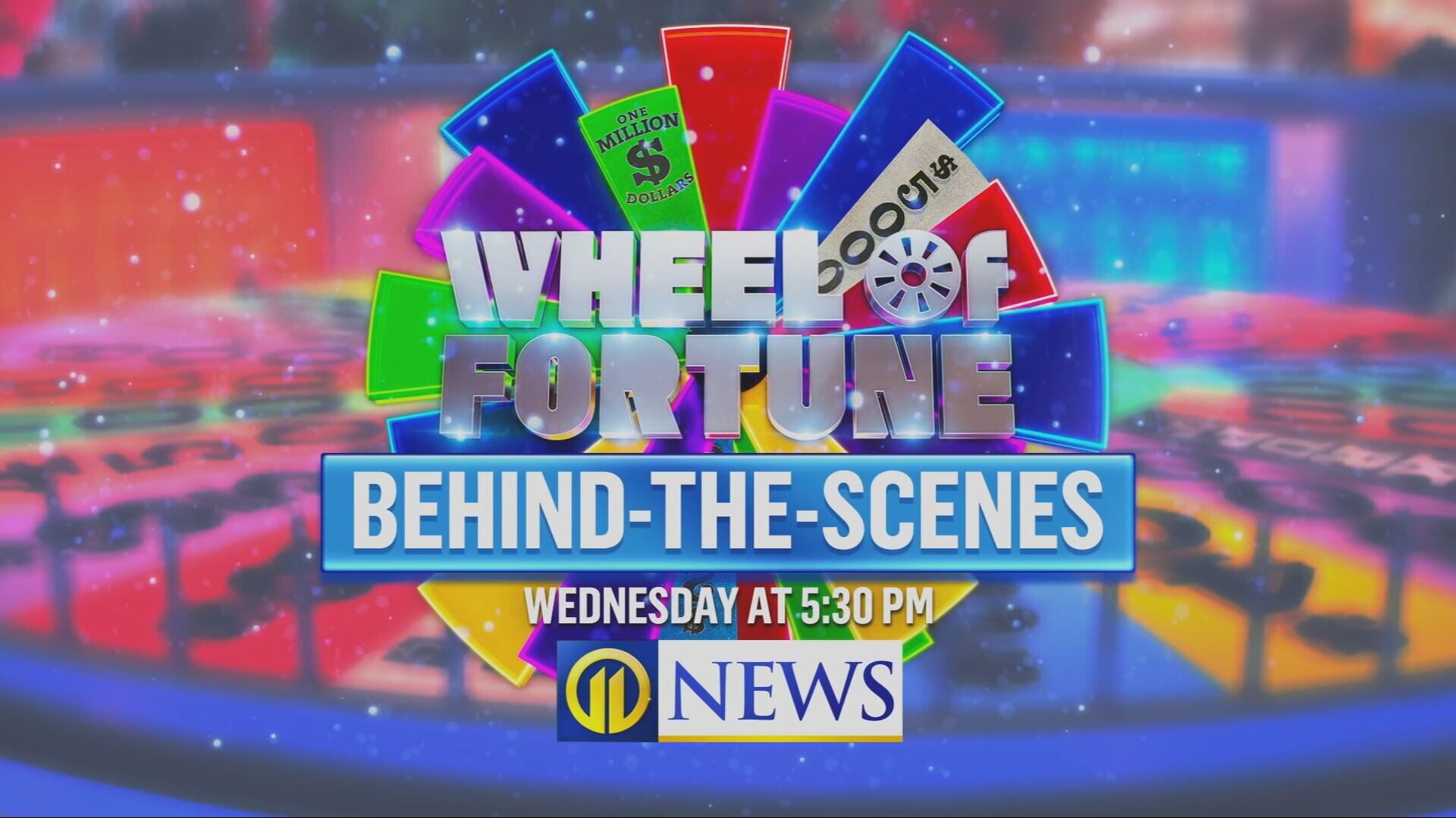 Channel 11 goes behind the scenes of ‘Wheel of Fortune’