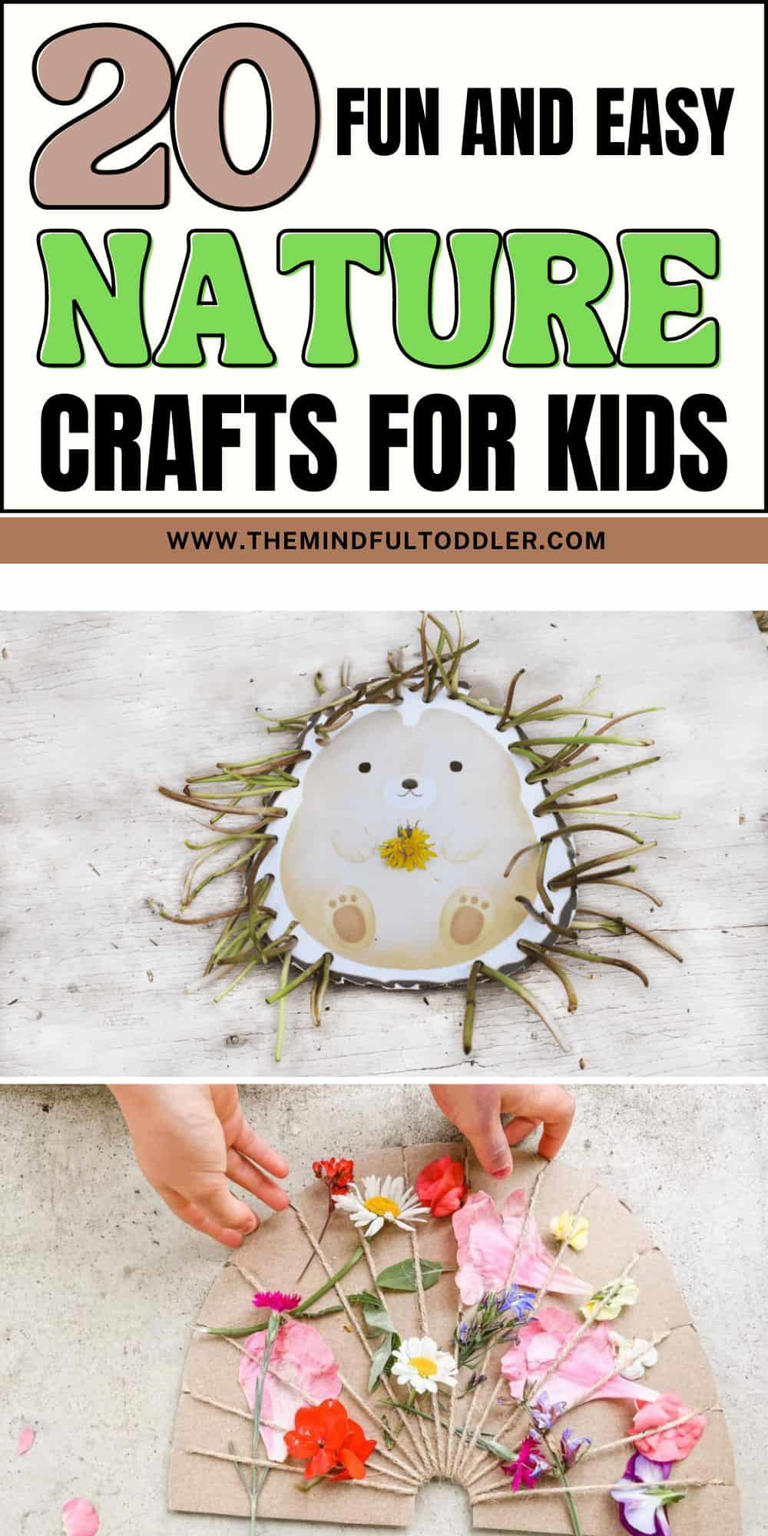 20 Nature Crafts For Toddlers