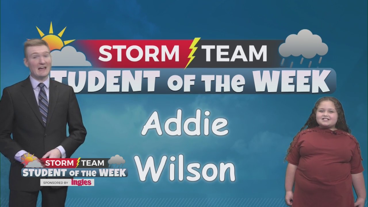 Addie Wilson is our Storm Team Student of the Week!