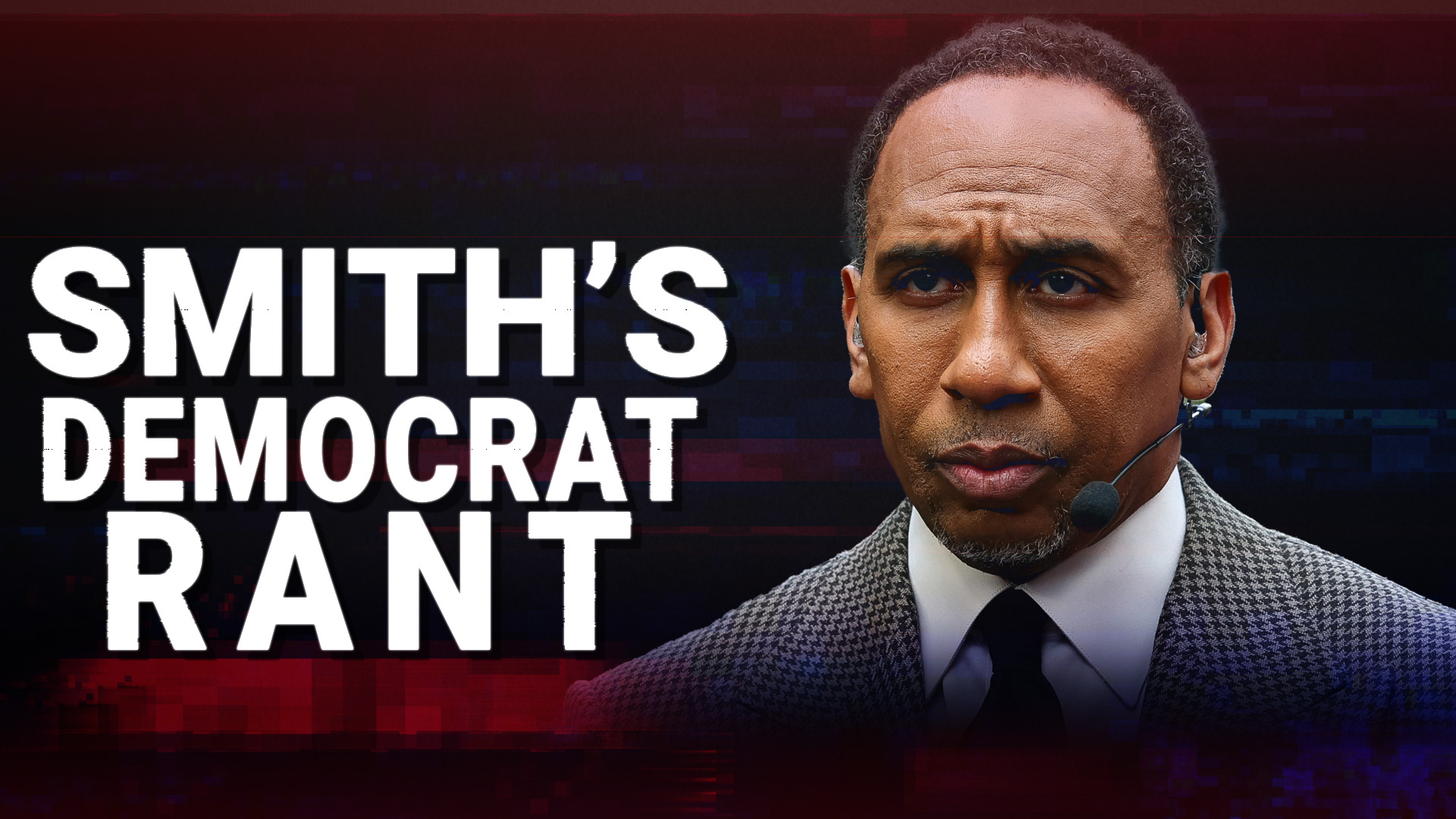 Stephen A Smith brutally unleashes on 'close-minded' Democrats