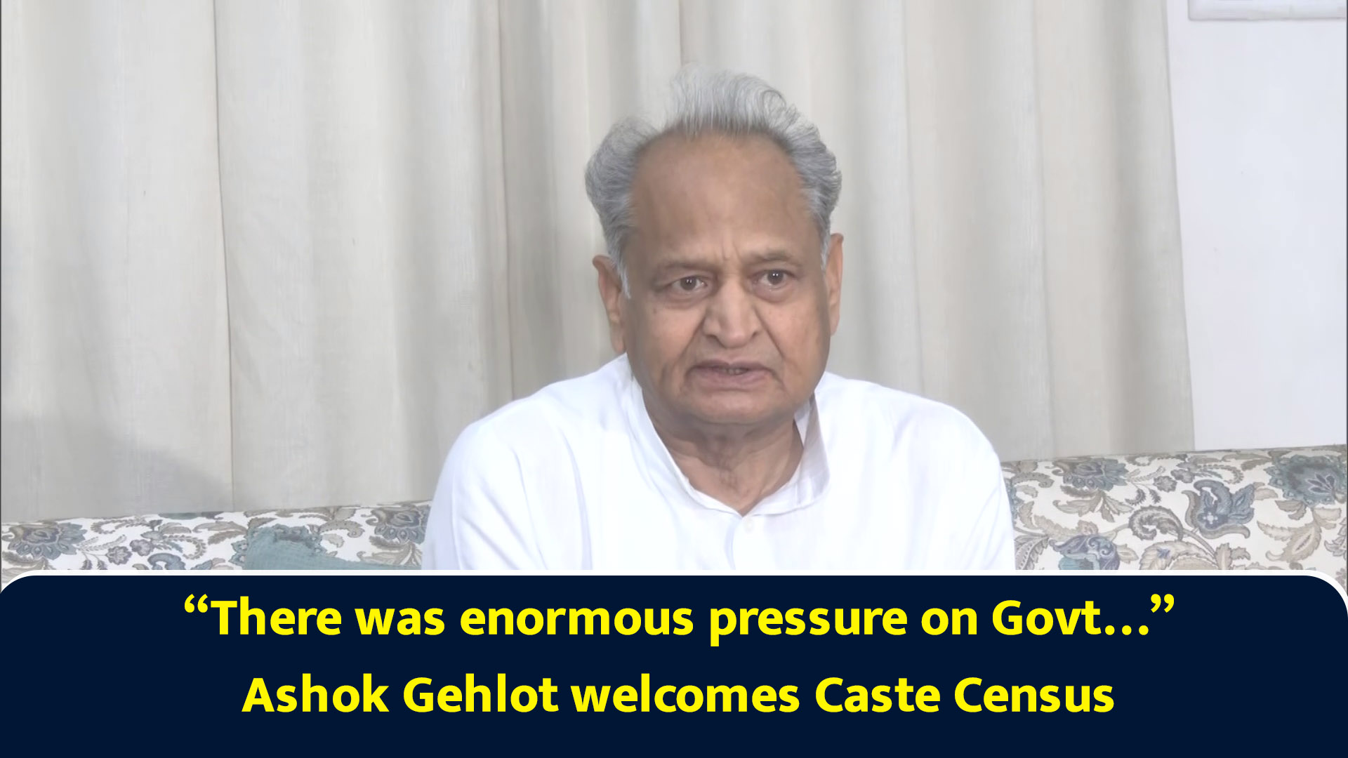 “There was enormous pressure on Govt…” Ashok Gehlot welcomes Caste Census