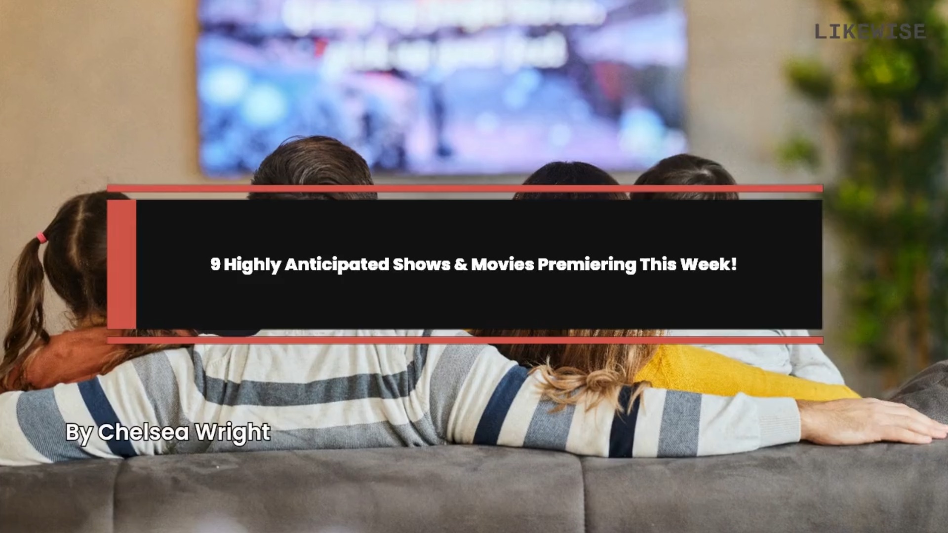 9 Highly Anticipated Shows Movies Premiering This Week