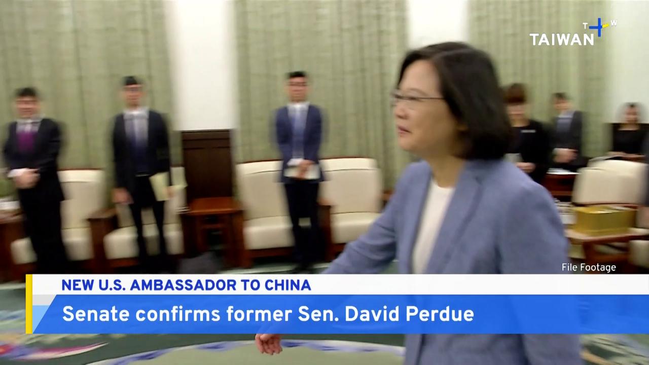 U.S. Senate Confirms David Perdue As Ambassador to China - TaiwanPlus News