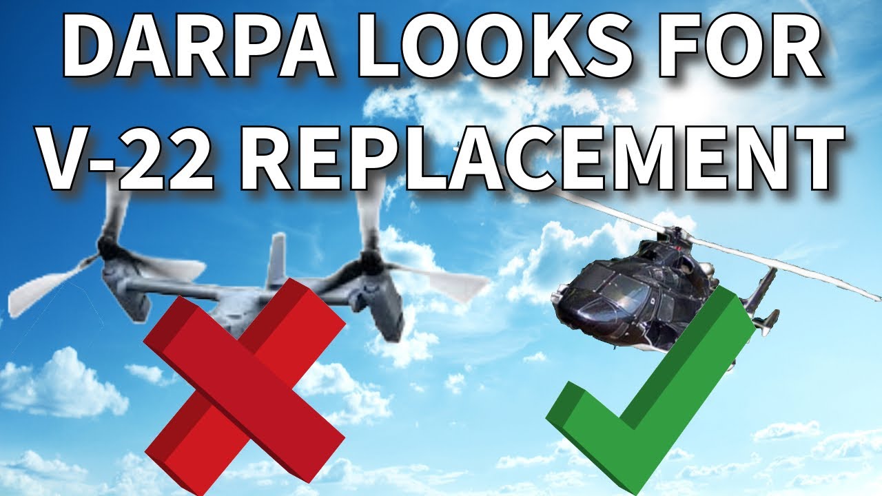 Looking Back: DARPA Seeks VTOL Replacement for V-22 Osprey