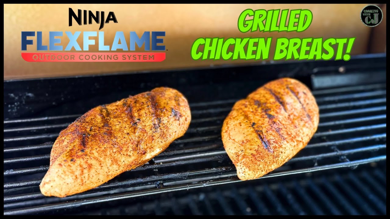 Mastering Perfectly Grilled Chicken Breasts on Ninja Flex Flame!