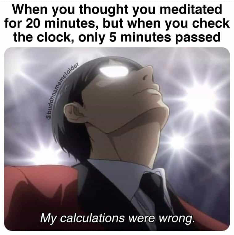 40 Funny Meditation Memes For Brave Folks Trying To Quiet Their Minds