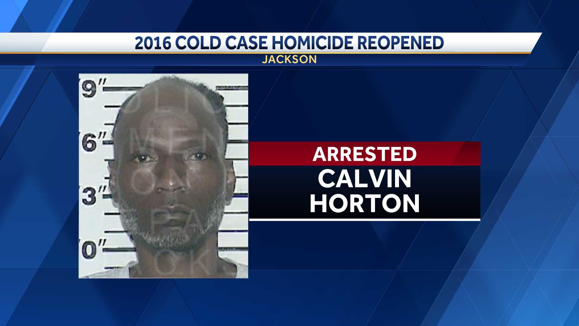 Man arrested in connection with Jackson cold case homicide