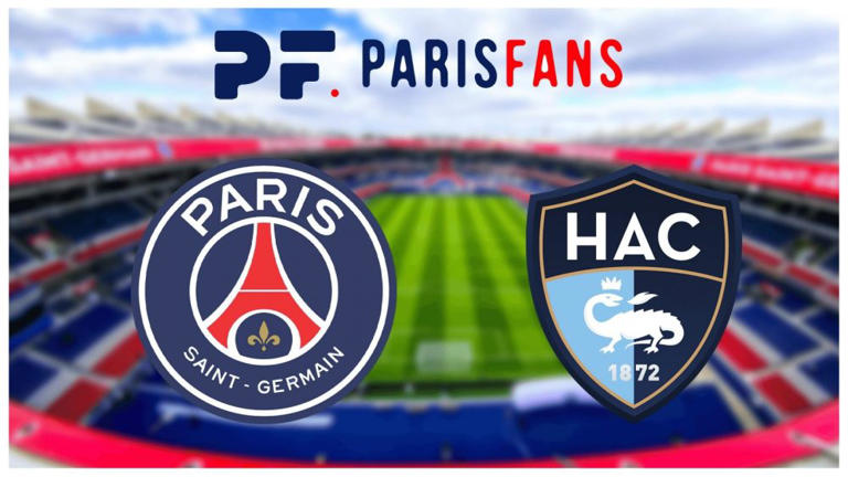 Diffusion PSG/Le Havre – Heure et chaîne pour voir le match
