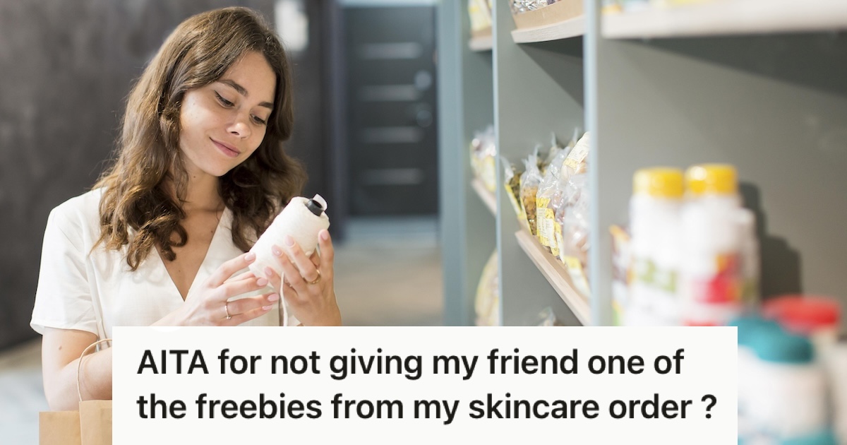 Woman Got Freebies With Her Order Of Skincare Products, But Her Friend ...