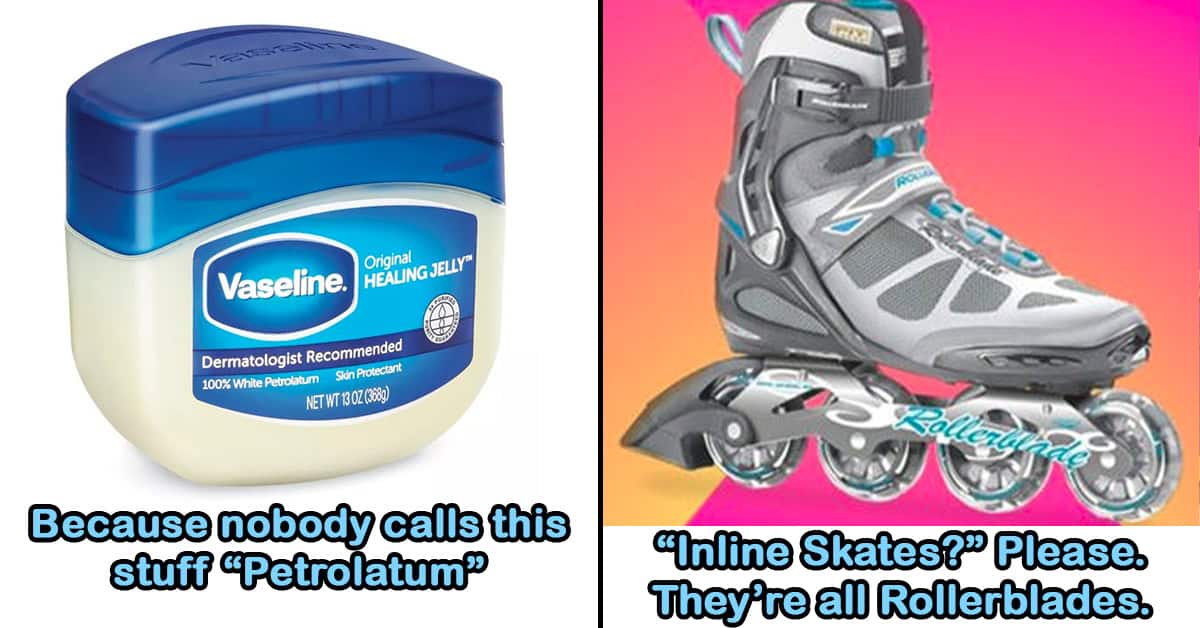 40 Common Products You've Been Calling By The Brand Name Instead Of Its ...