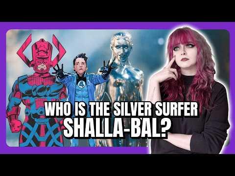 Who is the female silver surfer, Shalla-Bal? | Fantastic Four: First Steps