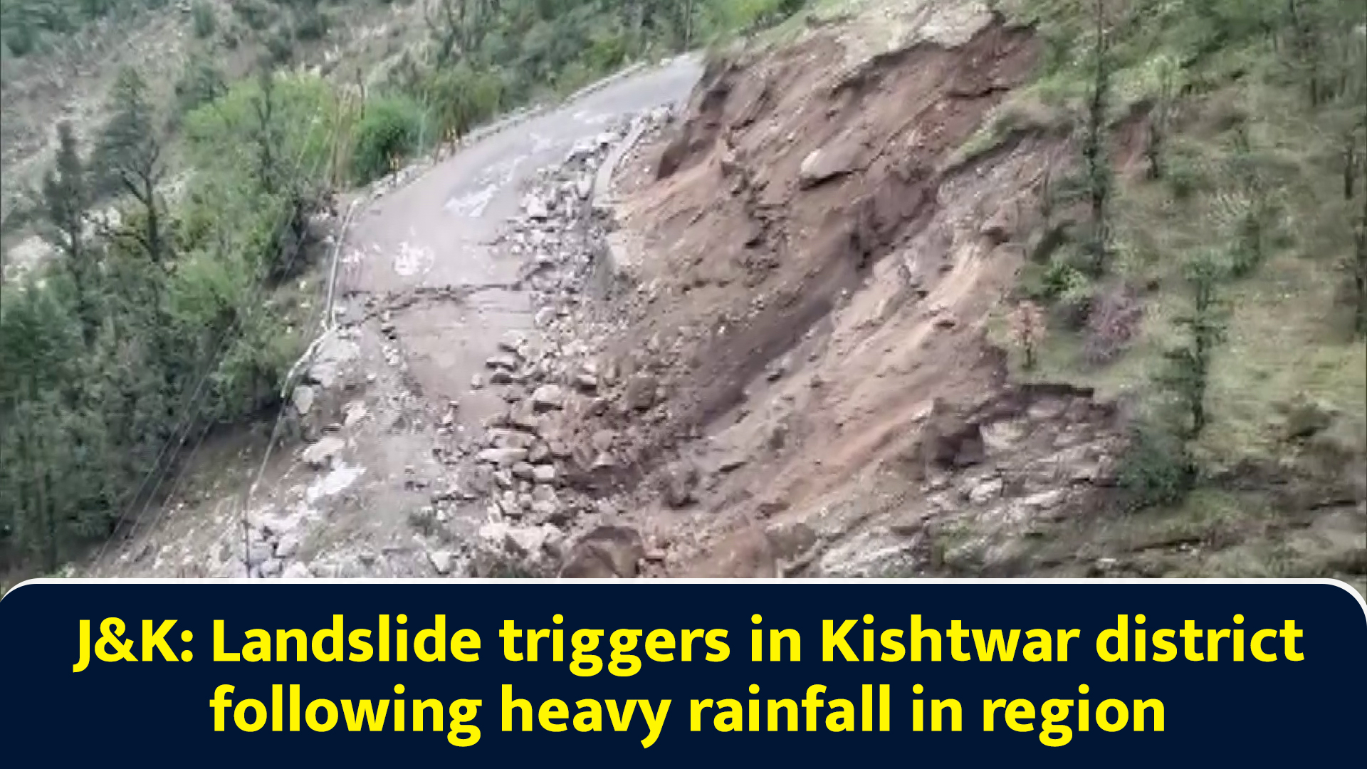 J&K: Landslide triggers in Kishtwar district following heavy rainfall in region