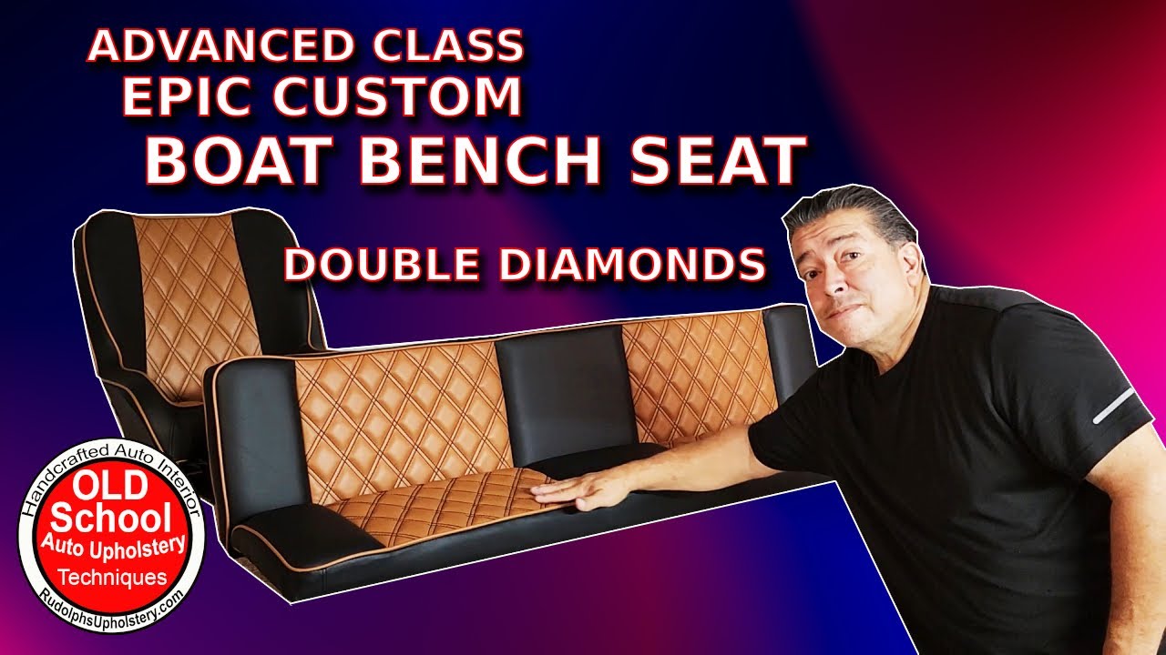 Learn CUSTOM Boat Bench Seat Upholstery Like a PRO