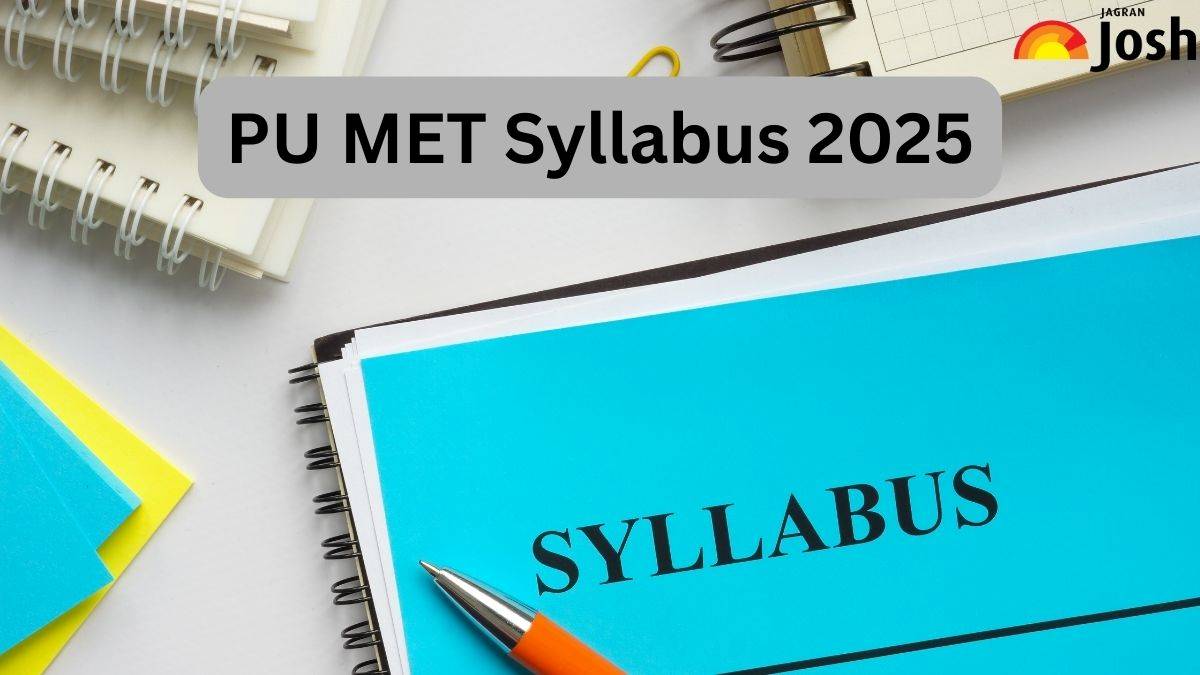 PU MET Syllabus 2025 and Exam Pattern: Download PDF, Check Subject Wise ...