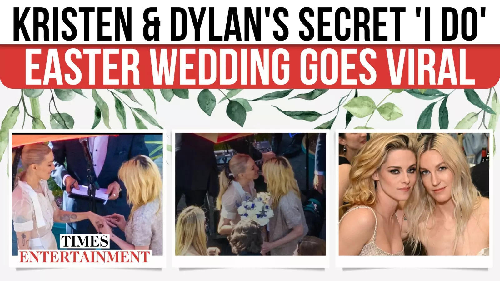 Kristen Stewart & Dylan Meyer’s Secret Easter Wedding in LA Breaks the Internet – Intimate ...
