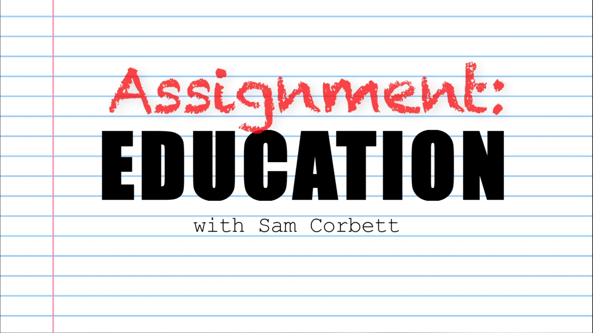 Assignment: Education | Early Childhood