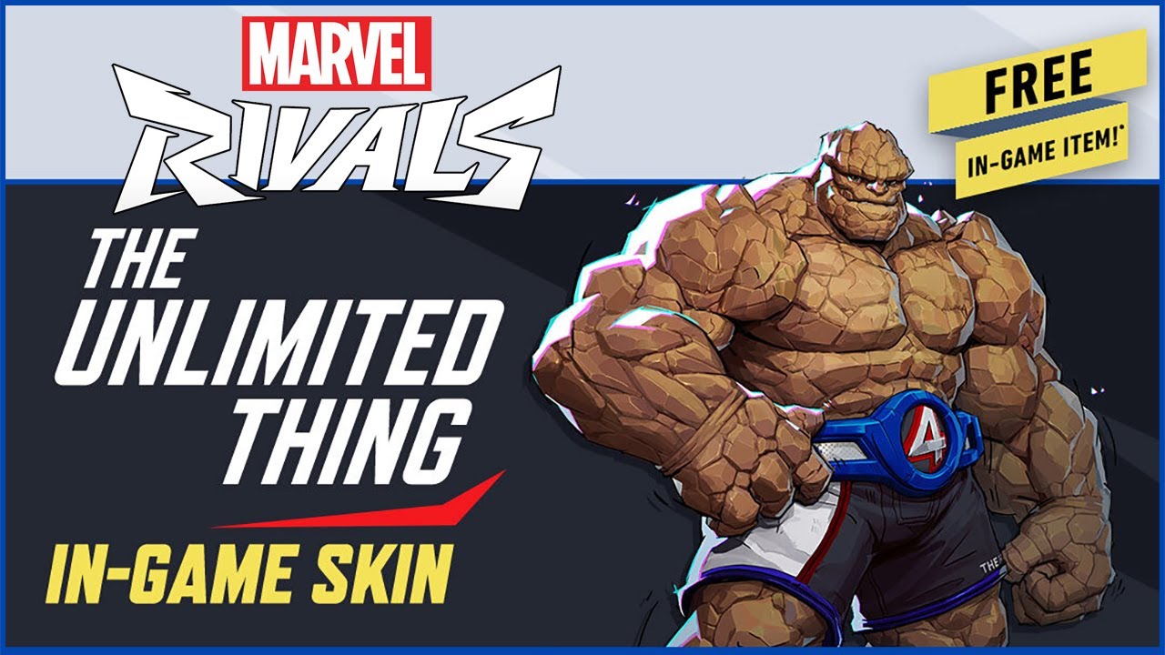Marvel Rivals FREE The Thing Skin from Marvel Unlimited