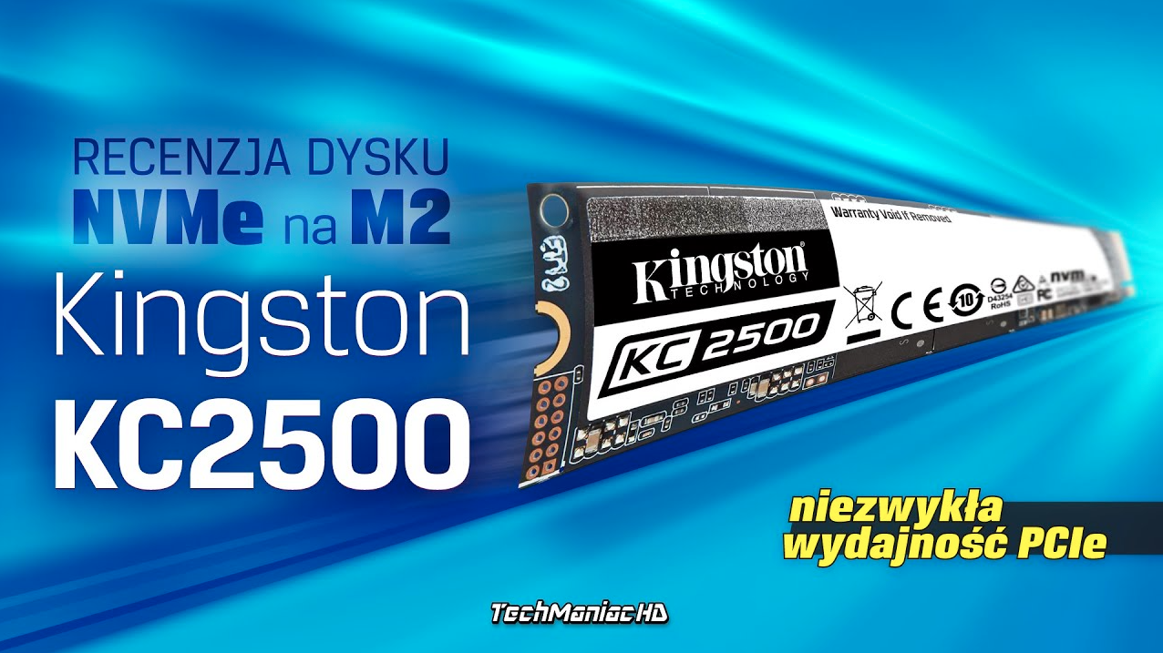 Kingston KC2500 Test ultra wydajnych nośników M.2 NVMe SSD na PCIe 3.0 ...