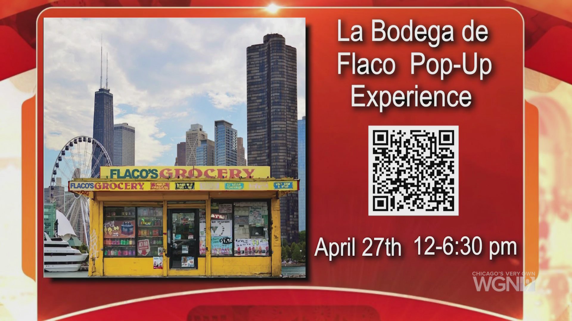 ADELANTE CHICAGO-LA BODEGA DE FLACO POP-UP EXPERIENCE