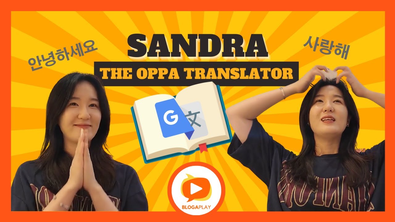 Sandra Jung: The Oppa Translator