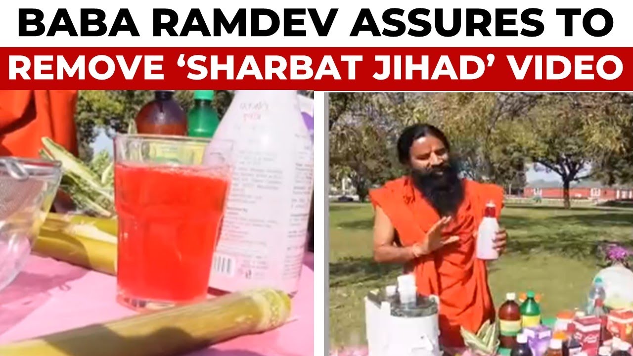 Baba Ramdev to delete 'Sharbat Jihad' video after Delhi High Court's ...