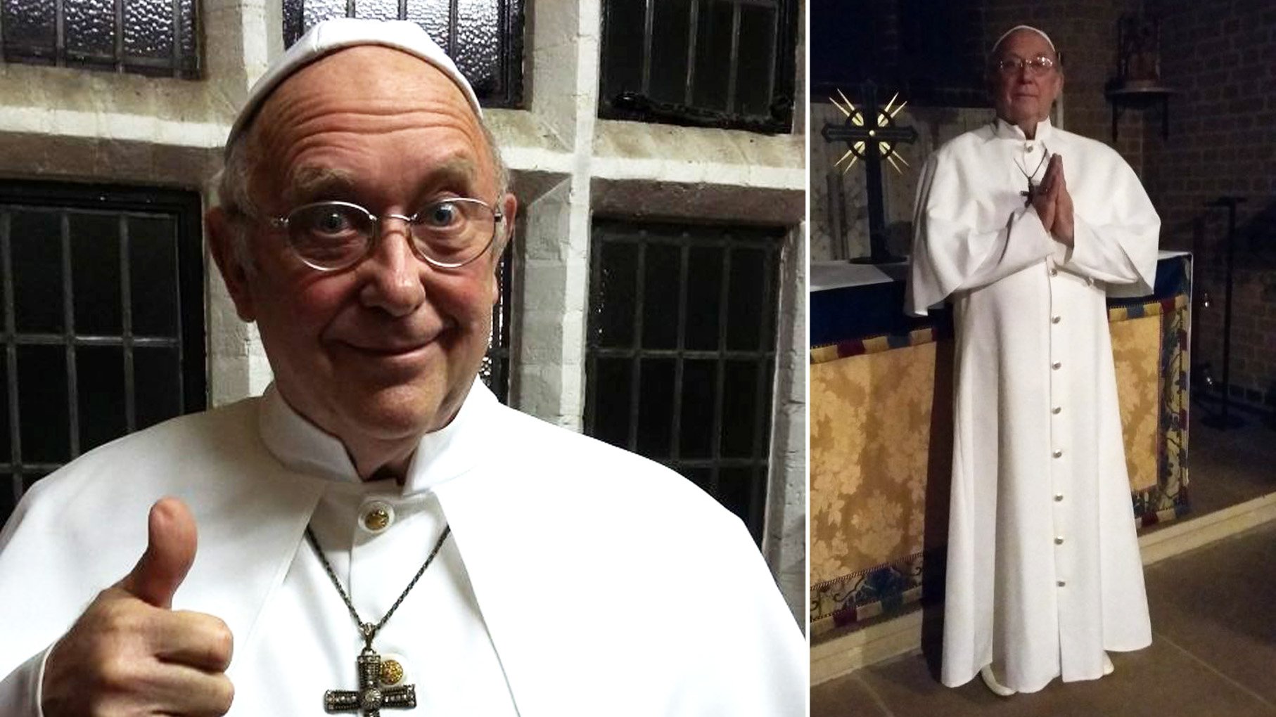 I'm a Pope lookalike who's never actually been booked as the Pope