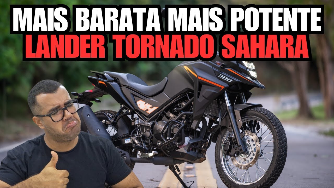 Mais Potente que a Lander? A Nova Sahara Tornado 300cc Já Chegou ao Brasil