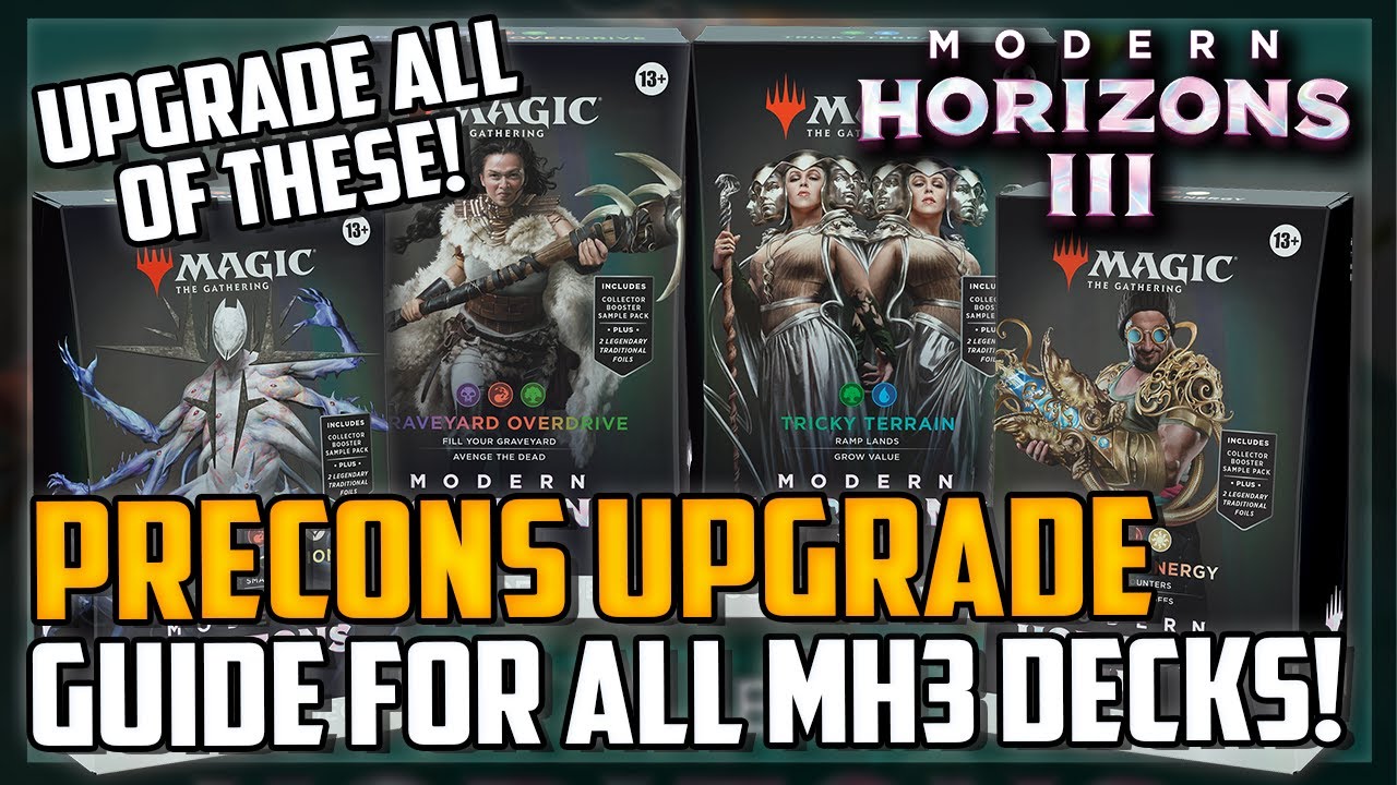 Ultimate Guide to Budget Upgrade ALL 4 MH3 Precons! Modern Horizons 3 ...