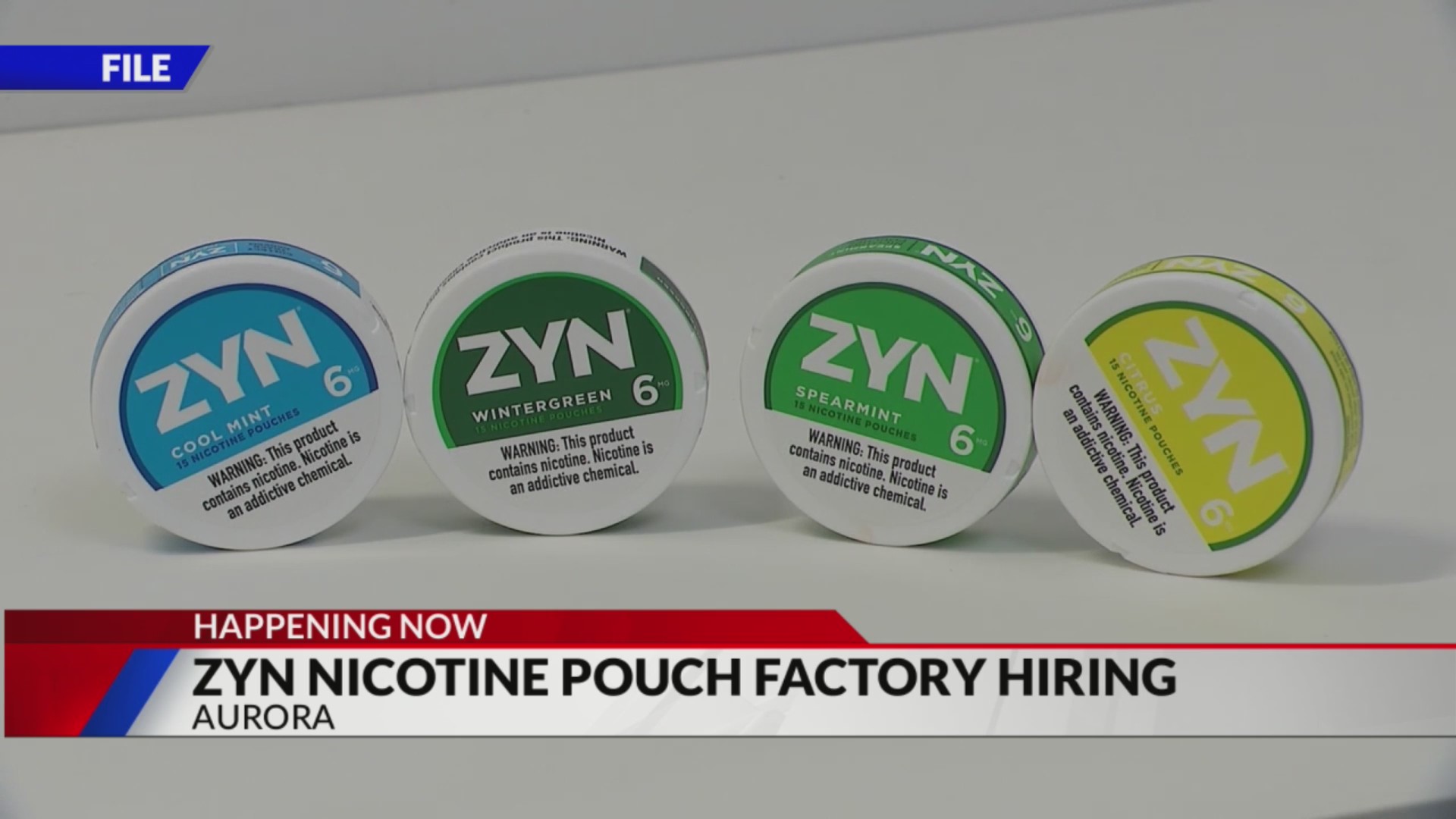 ZYN nicotine factory in Aurora is hiring