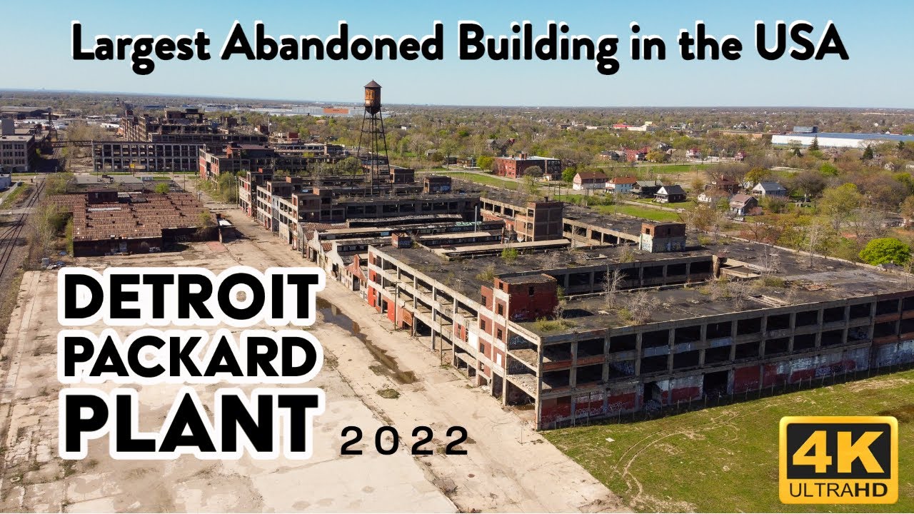 The Detroit Packard Plant - Exploring the Largest Abandoned Building in ...