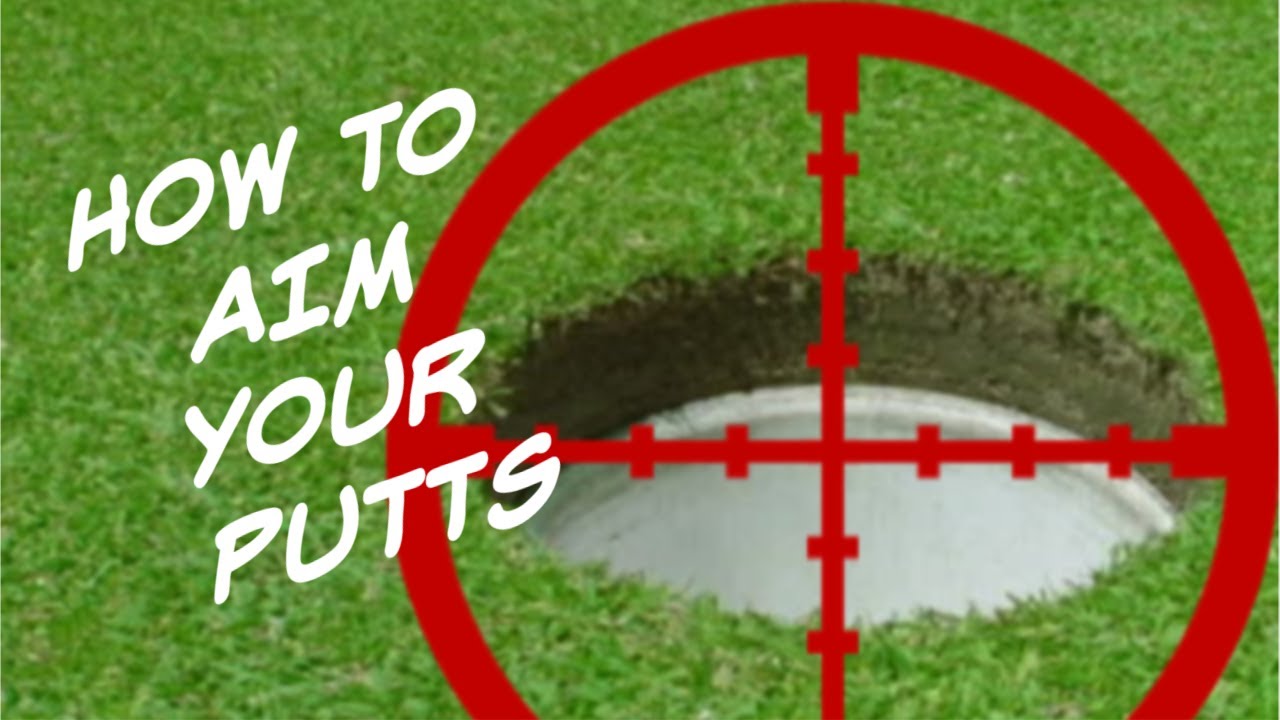 Aiming Your Putts: Target or Line?