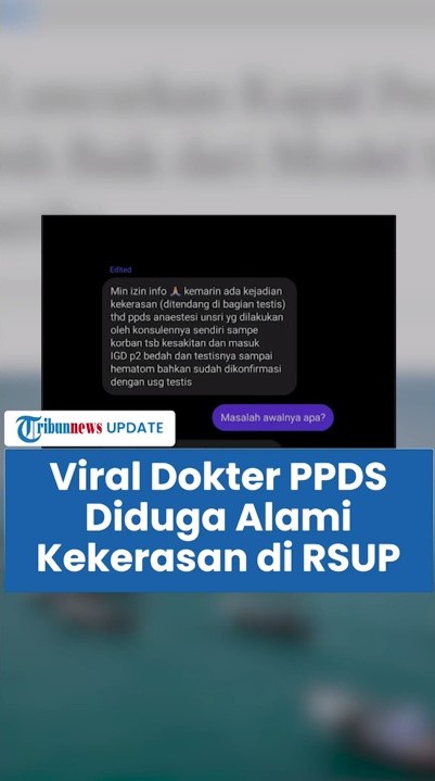 Dokter PPDS Unsri Diduga Jadi Korban Kekerasan Konsulen, Alat Vital ...