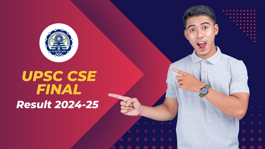 UPSC Result 2024-25 OUT: UPSC CSE Final Result upsc.gov.in released, Shakti Dubey Rank 1, See ...