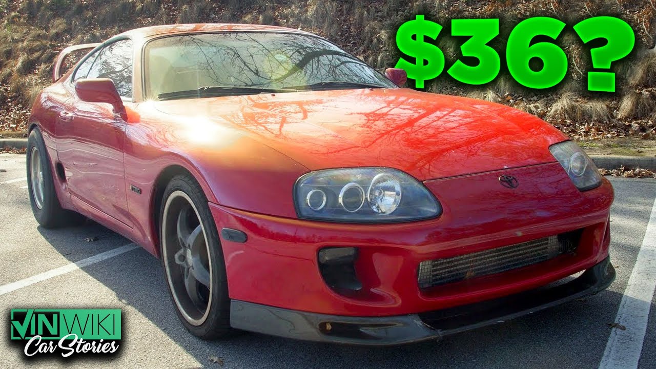 I got an 800 WHP Supra for $36