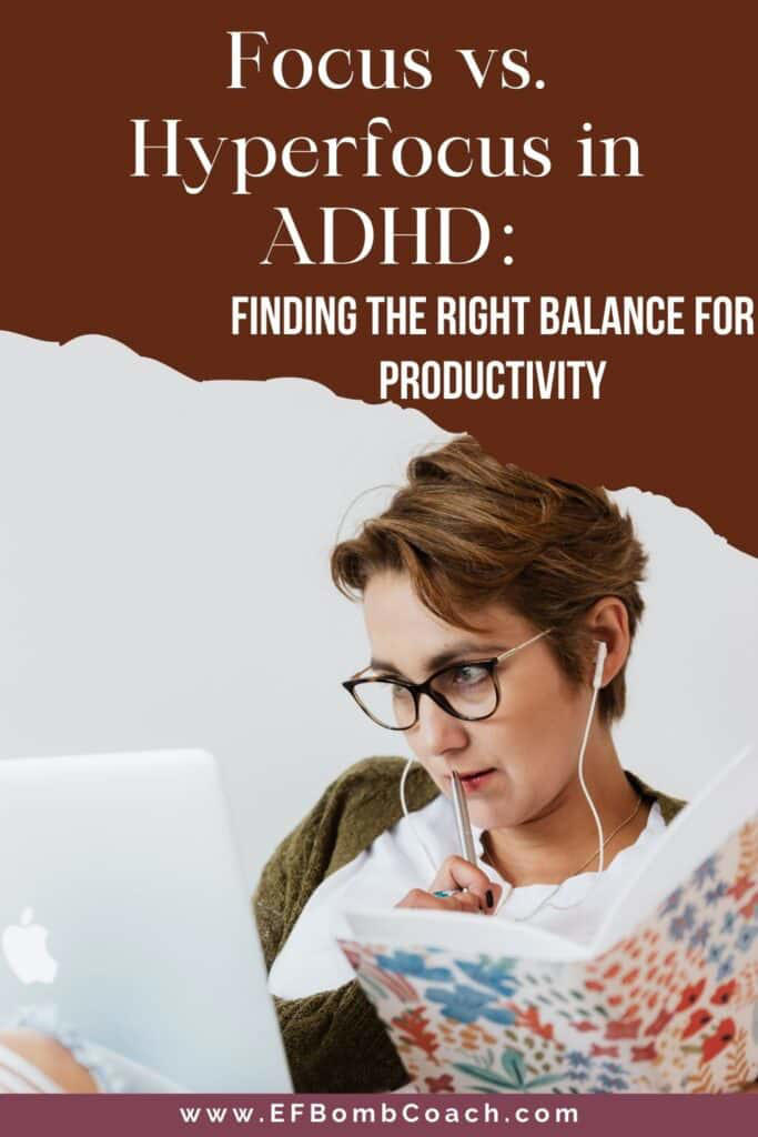 Focus vs. Hyperfocus in ADHD: Finding the Right Balance for Productivity