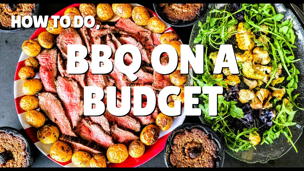 How To Do BBQ On a Budget