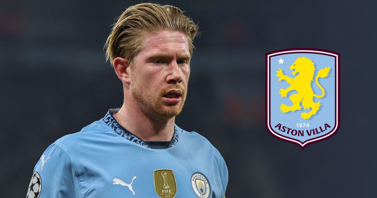 Aston Villa ‘discuss’ spectacular Kevin de Bruyne signing as key reason ...