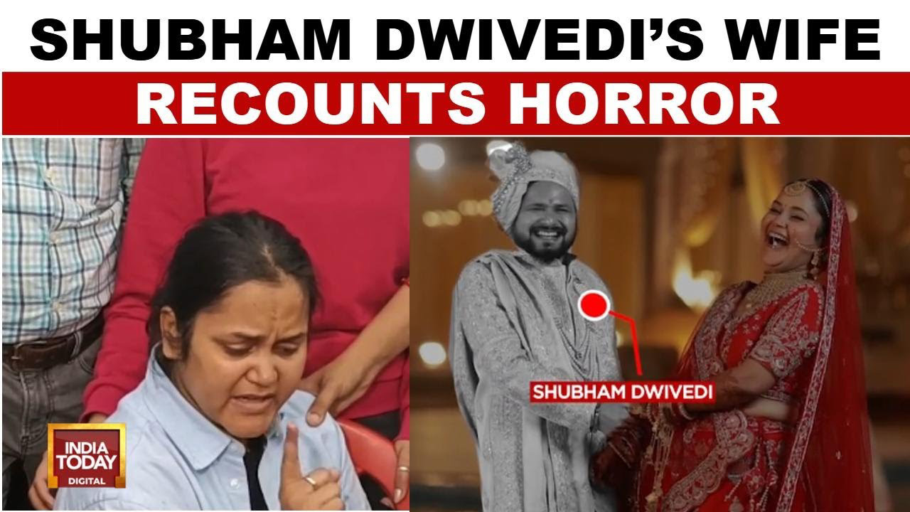 Pahalgam Terror Attack: Shubham Dwivedi's Wife Recounts Horror Pahalgam Terror Attack: Shubham Dwivedi's Wife Recounts Horror