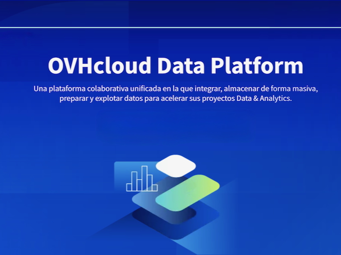 OVHcloud lanza Data Platform, una solución integral para gestionar todo el ciclo de vida de los ...
