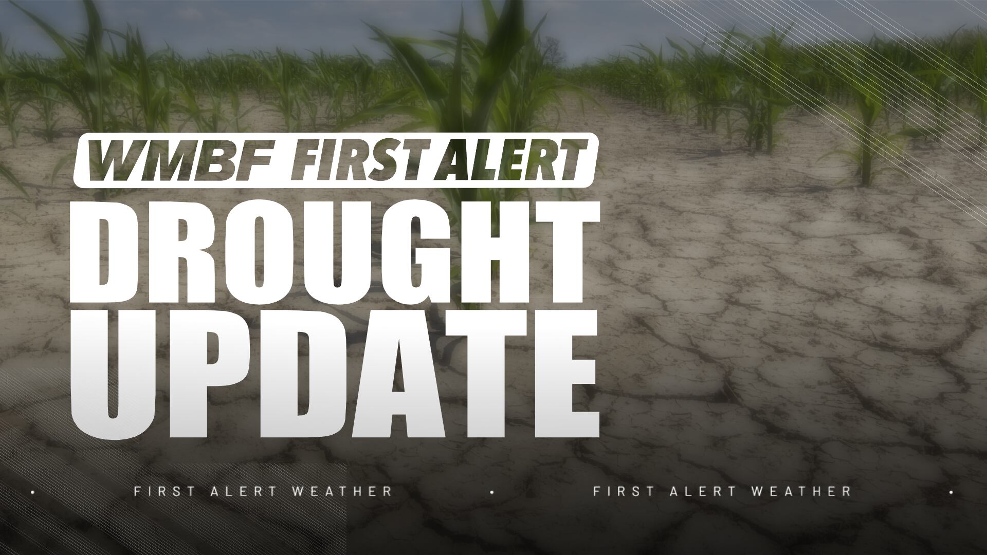 FIRST ALERT: Severe drought conditions rapidly expand in latest update