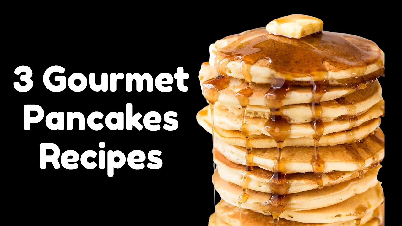 3 Gourmet Pancakes Recipes - Orange Chocolate Chip Pancake, Lemon ...