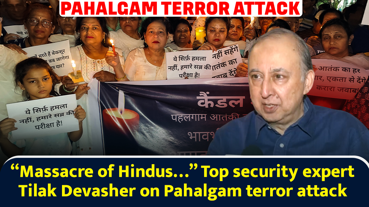 “Massacre of Hindus…” Top security expert Tilak Devasher on Pahalgam ...