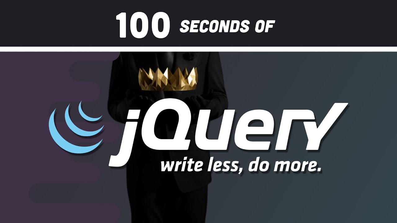 The Legend of jQuery in 100 Seconds!