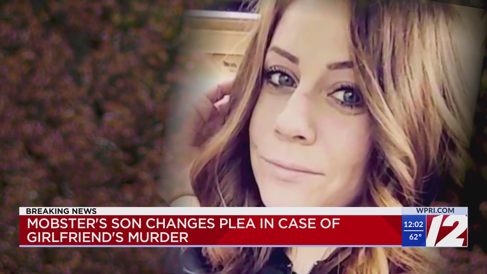 Mobster's son changes plea in case of girlfriend's murder