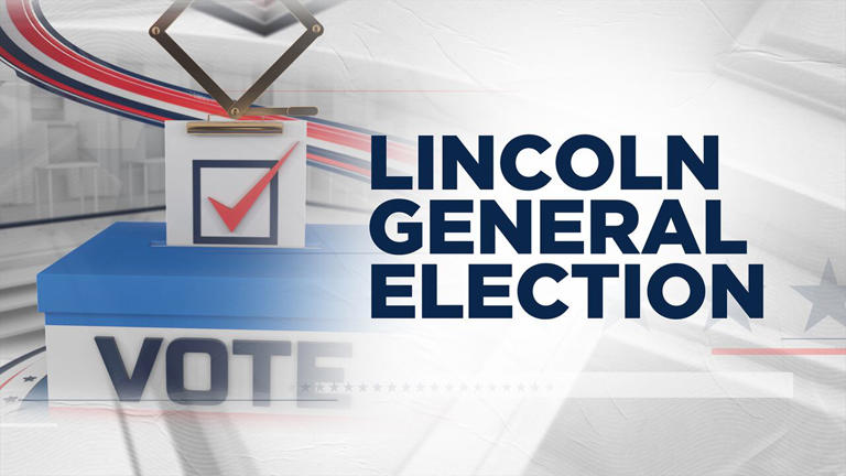 Lincoln General Election: What voters will see on the ballot