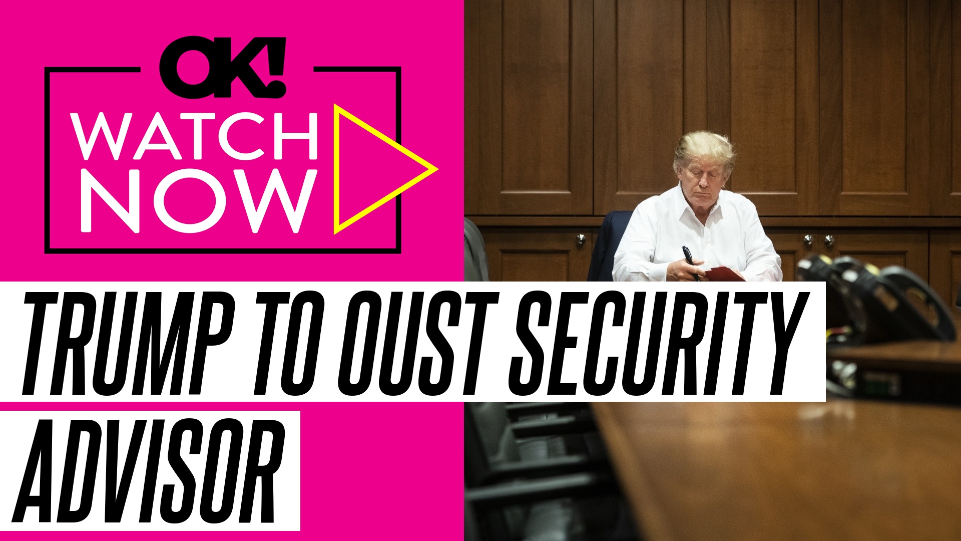 White House Shake-Up: Donald Trump to Oust National Security Advisor ...