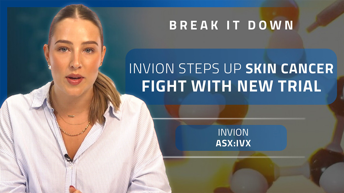 Break it Down: Invion completes six patient dosings in cancer trial