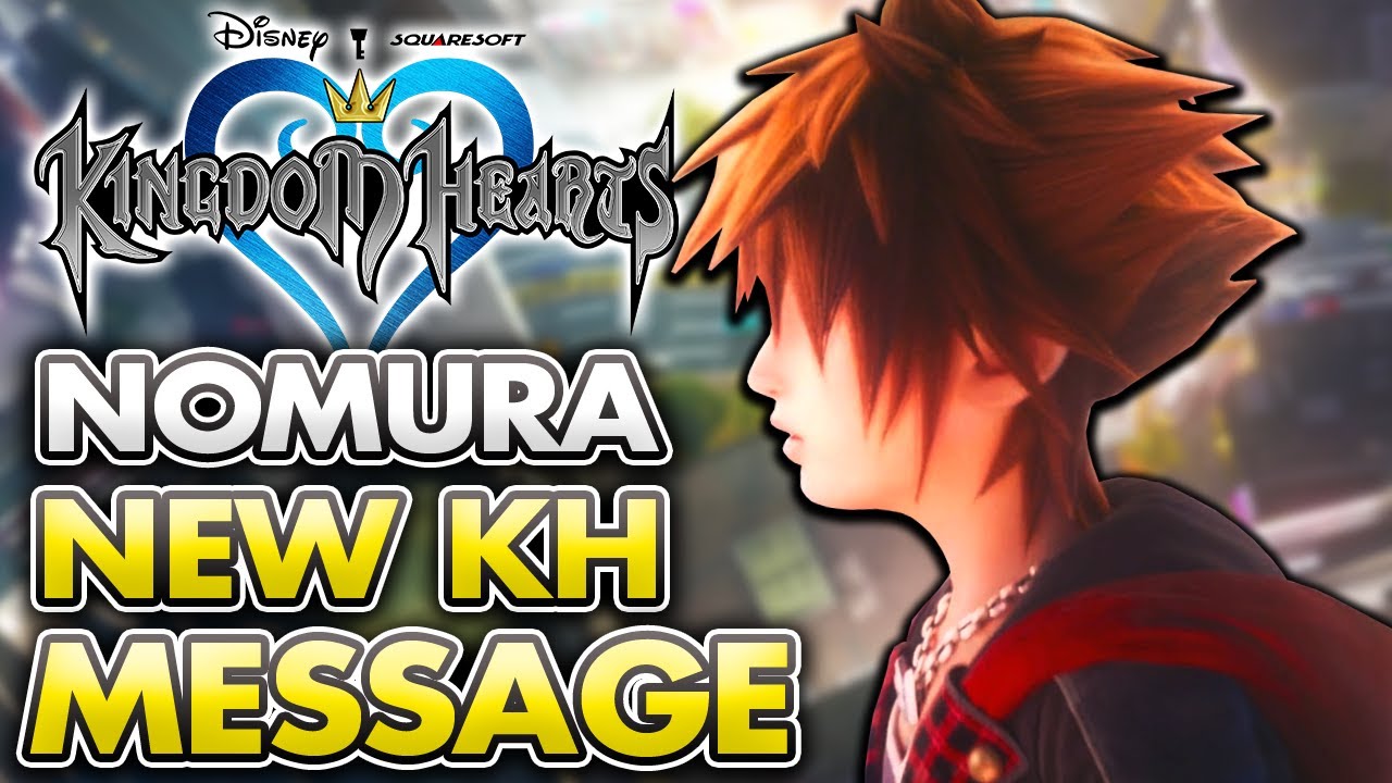 New KH4 Message From Nomura Teases Big Twist
