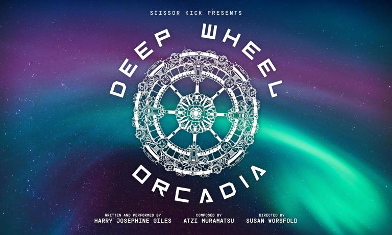 Scissor Kick presents "Deep Wheel Orcadia": A Celebration of Language ...