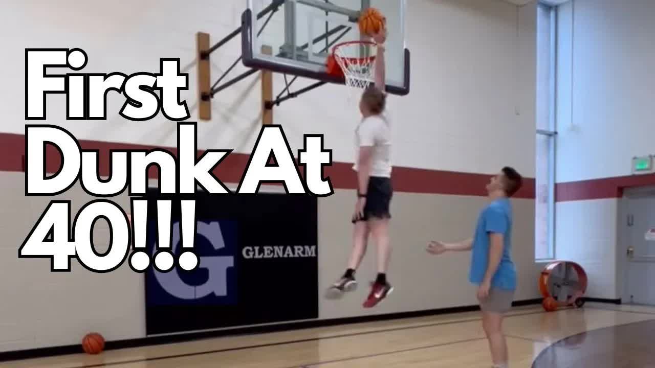 How He Dunked For The First Time AT 40 YEARS OLD!